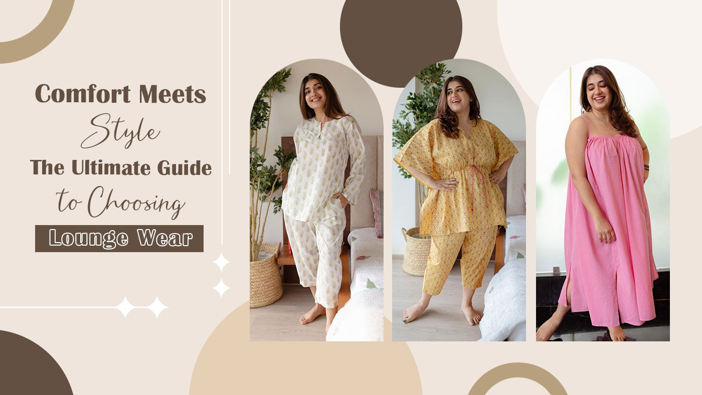 Comfort Meets Style: The Ultimate Guide to Choosing Lounge Wear – THE ...